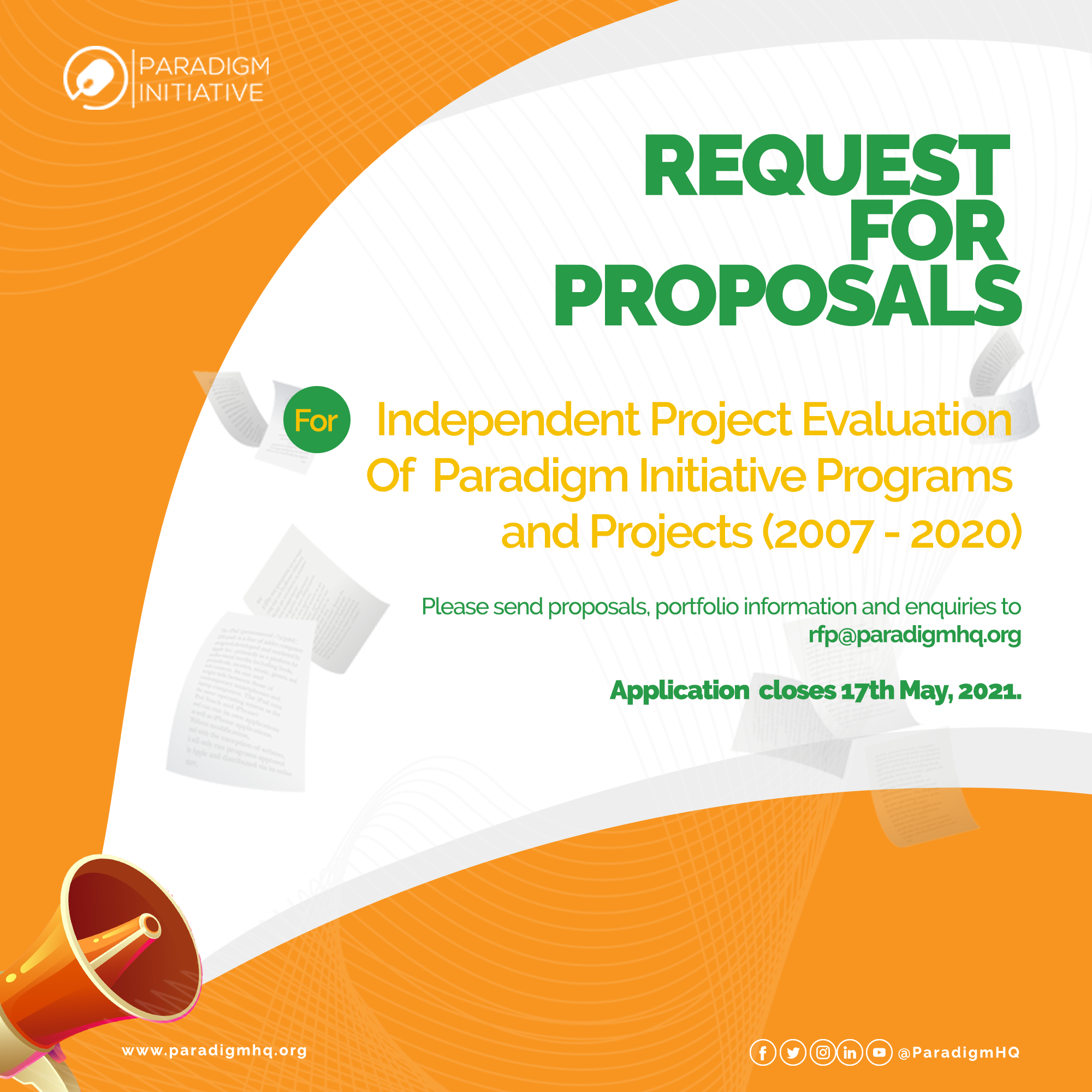 REQUEST FOR PROPOSALS: INDEPENDENT PROJECT EVALUATION OF PARADIGM ...