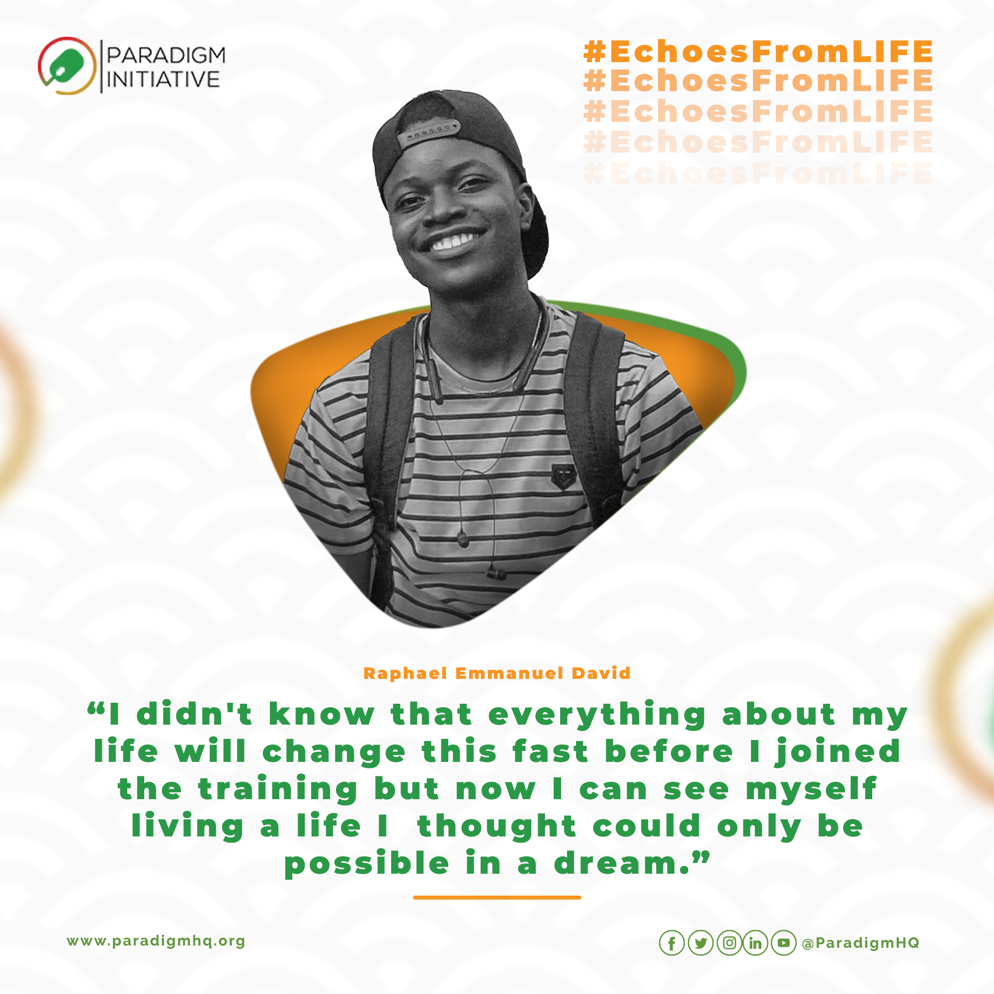 L.I.F.E IMPACT STORY - Raphael Emmanuel David - Paradigm Initiative