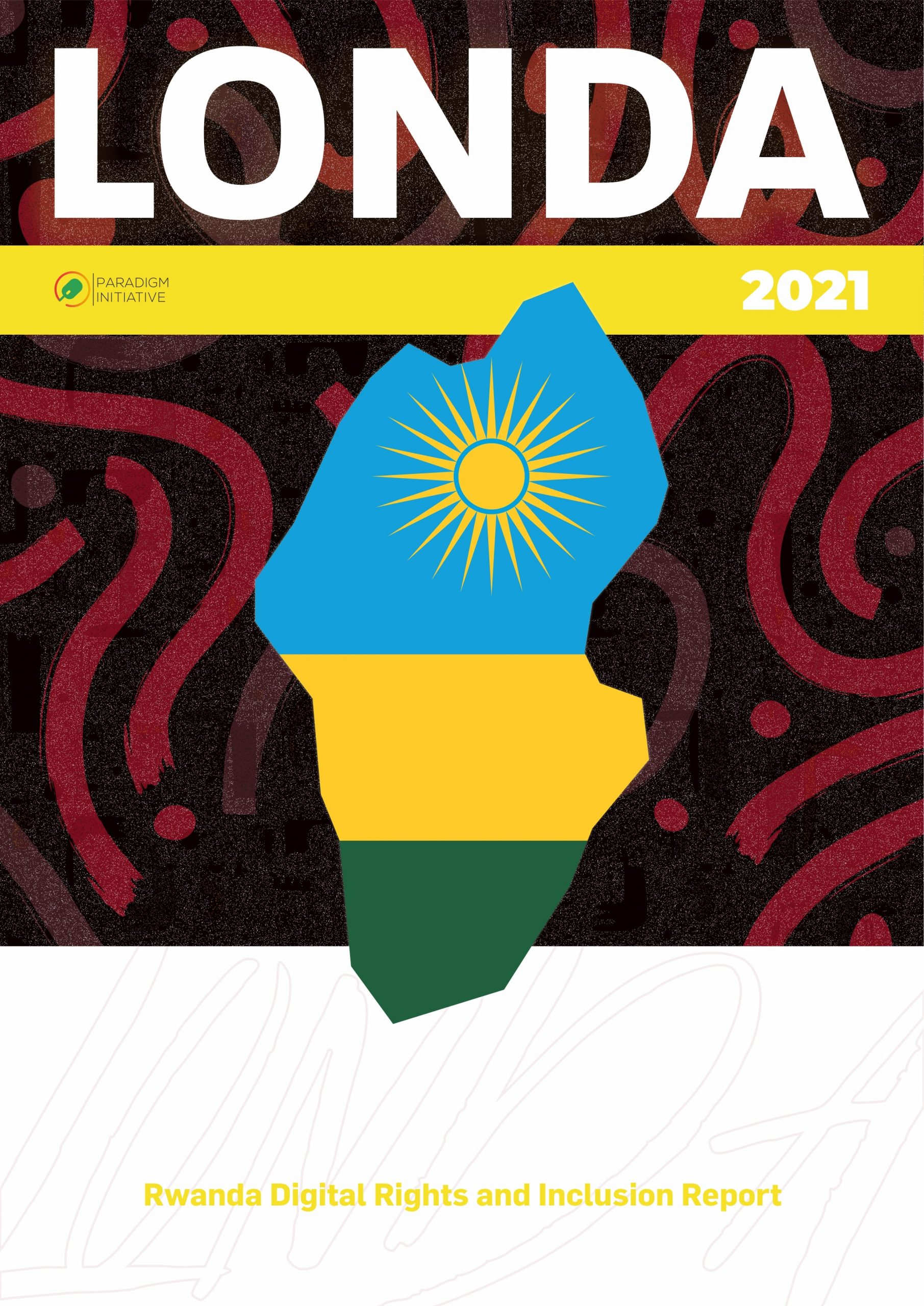 LONDA: Digital Rights and Inclusion Annual Report 2021- Rwanda ...