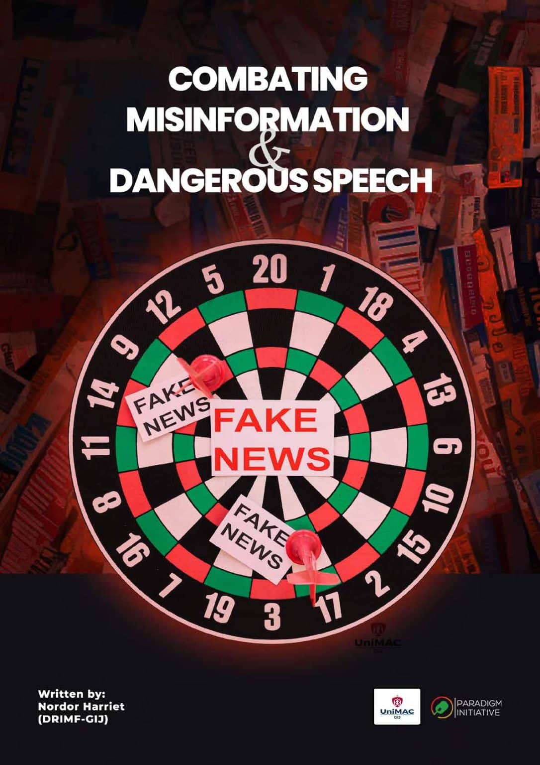 Combating Misinformation and Dangerous Speech - Paradigm Initiative Combating Misinformation and Dangerous Speech - Paradigm Initiative