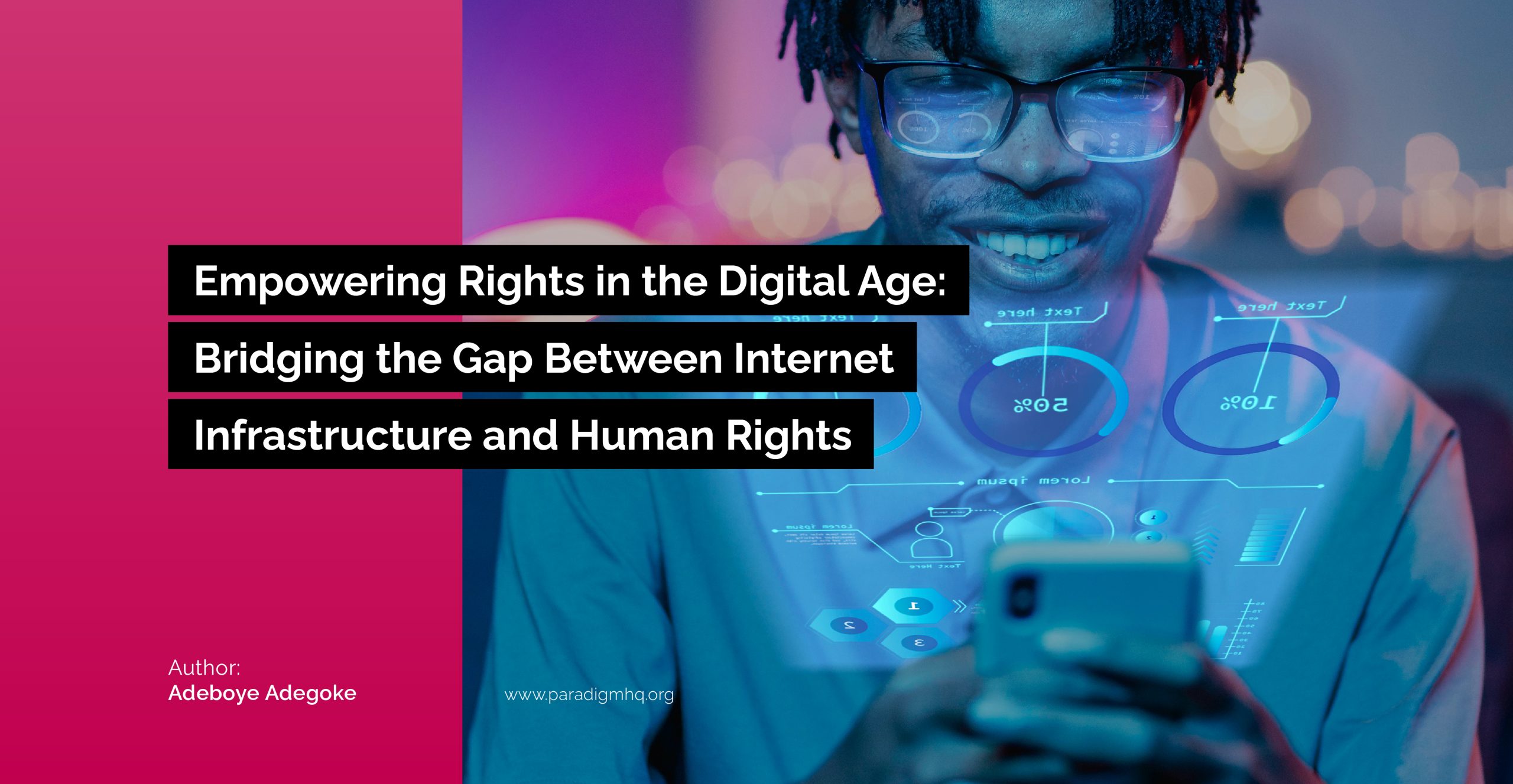 Empowering Rights in the Digital Age: Bridging the Gap Between Internet ...