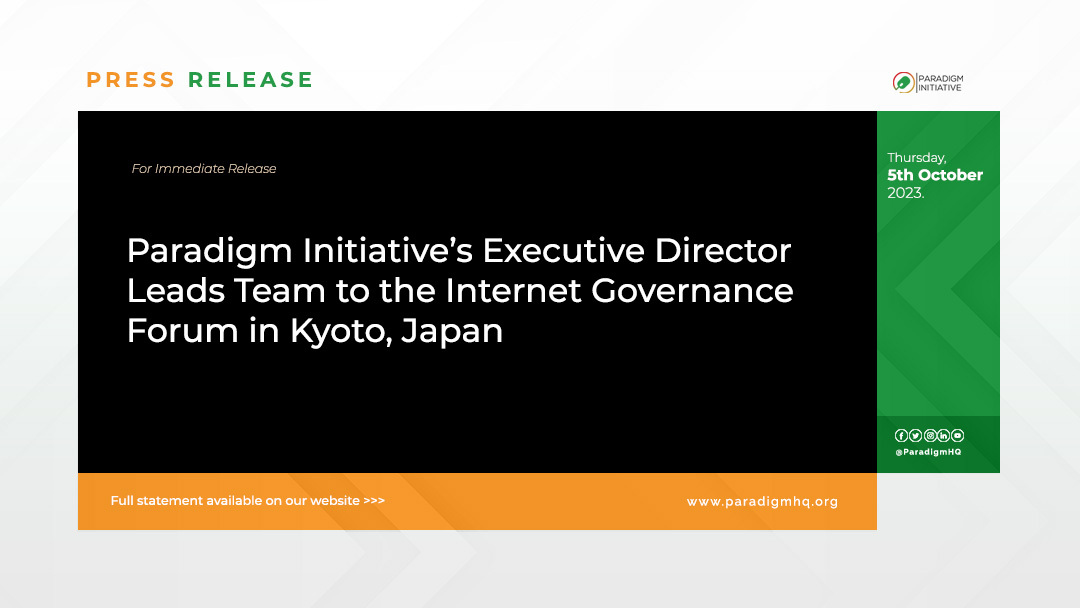Press Release: Paradigm Initiative’s Executive Director Leads Team to ... Press Release: Paradigm Initiative’s Executive Director Leads Team to ...