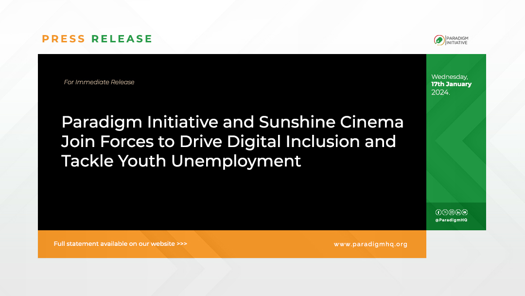 Press Release: Paradigm Initiative and Sunshine Cinema Join Forces to ...