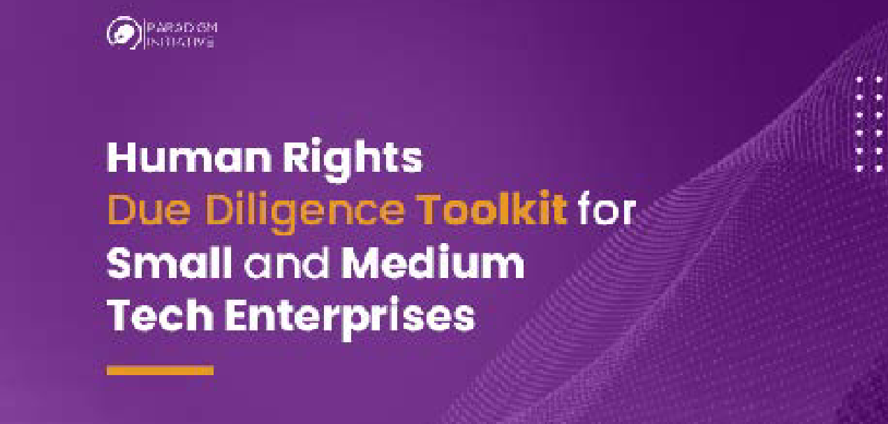 Human Rights Due Diligence Toolkit for Small and Medium Tech ...
