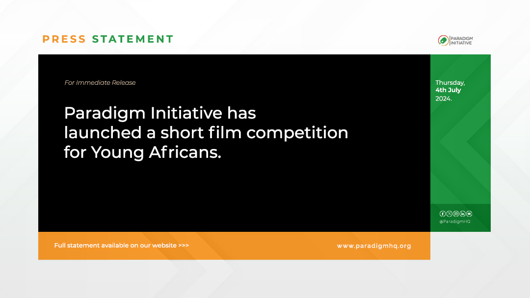 Press Release: Paradigm Initiative has launched a short film ...