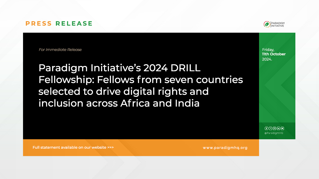 Paradigm Initiative’s 2024 DRILL Fellowship: Fellows from seven ...