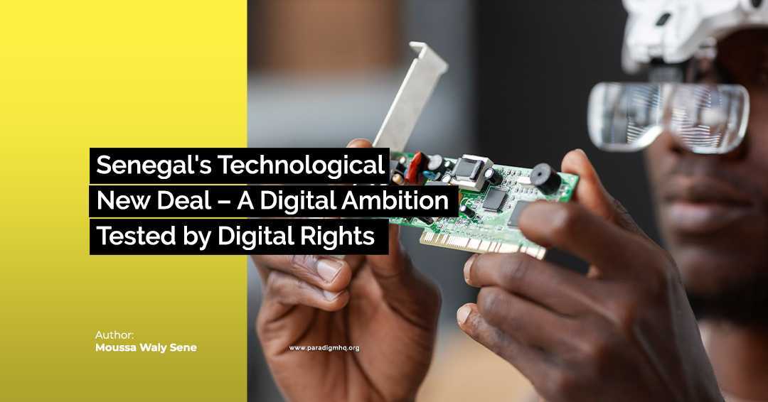 Senegal's Technological New Deal – A Digital Ambition Tested by Digital ...